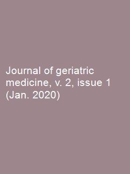 Journal of geriatric medicine, v. 2, issue 1 (Jan. 2020)