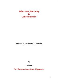 Substance, meaning & consciousness : a generic theory of existence