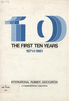 The first ten years : a commemorative publication : International ...