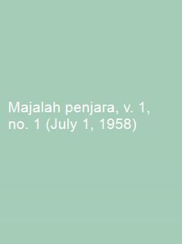 Majalah penjara, v. 1, no. 1 (July 1, 1958)