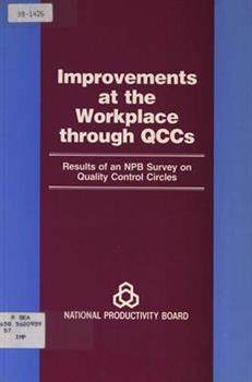 Improvements at the workplace through QCCs : results of an NPB survey ...