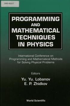 Programming and mathematical techniques in physics : International ...
