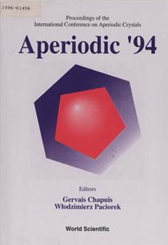 Aperiodic '94 : proceedings of the International Conference on ...