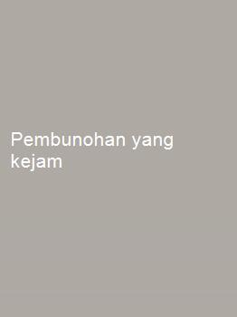 Pembunohan yang kejam