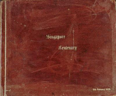 Singapore Centenary : photographs, 6th February 1919
